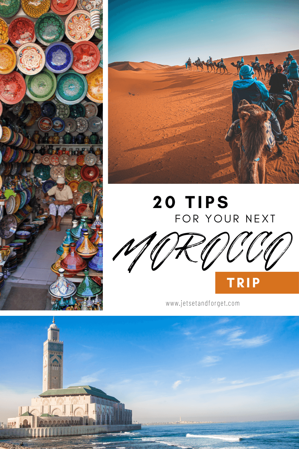 20 Do's and Don'ts to Help You Enjoy Morocco | Jet Set and Forget